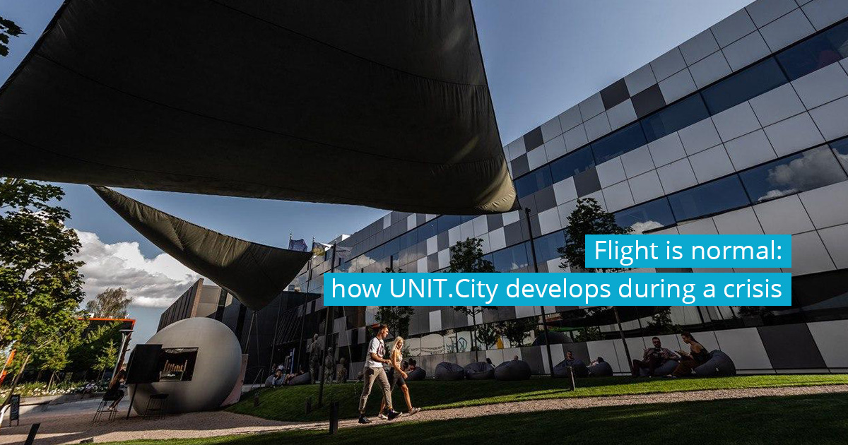 Flight is normal: how UNIT.City develops during a crisis - UFUTURE